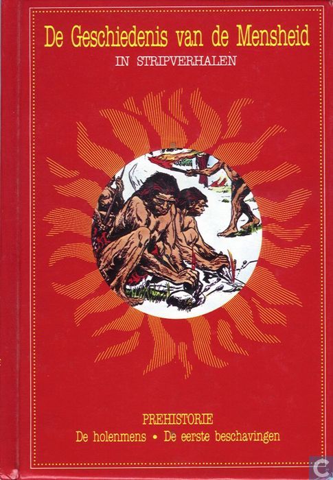 Geschiedenis Van De Mensheid In Stripverhalen, De 01-21 (ic)